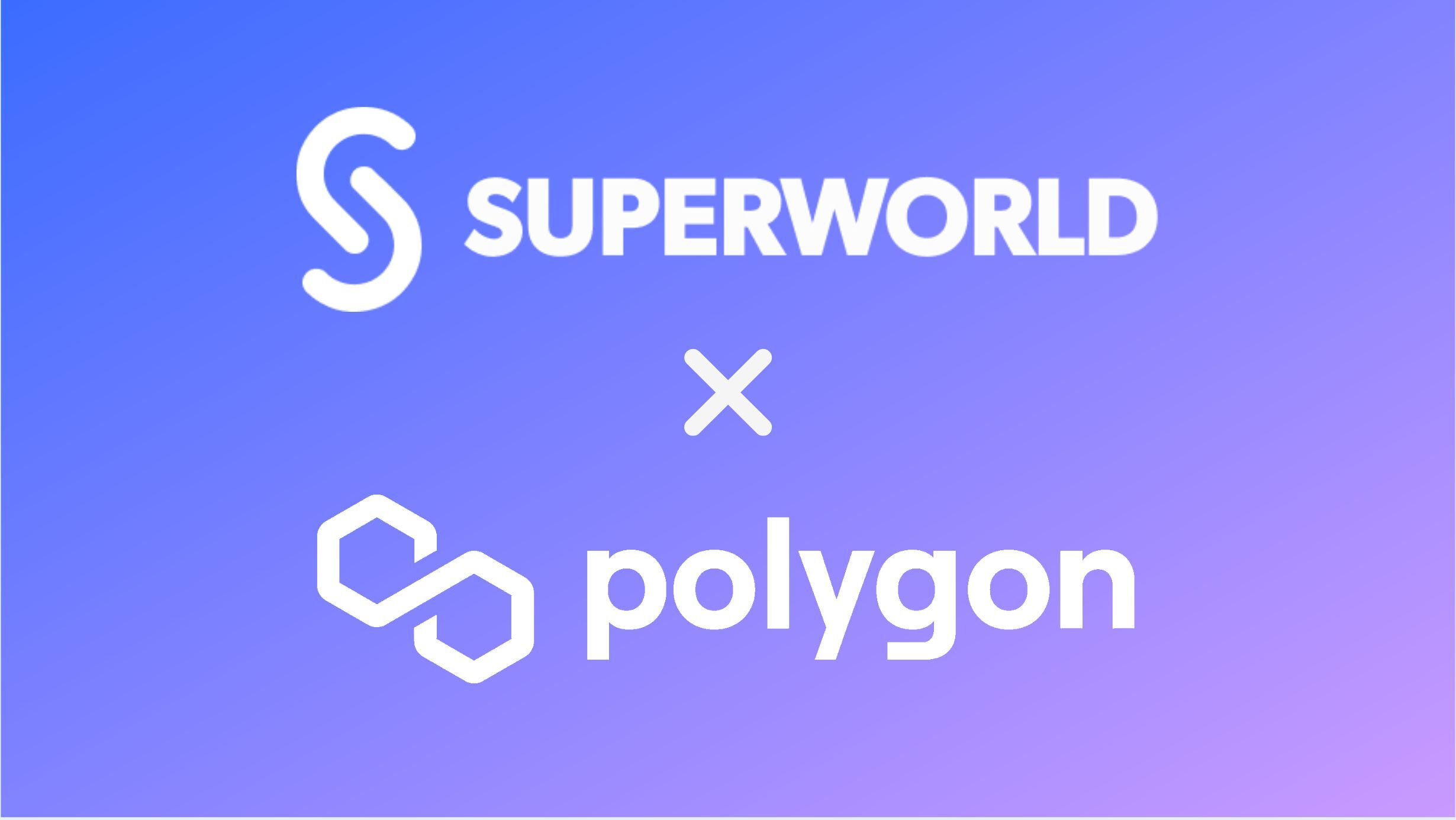 SuperWorld Makes the Leap to Polygon: A New Era of Expansion and Growth | Superworld Content Hub